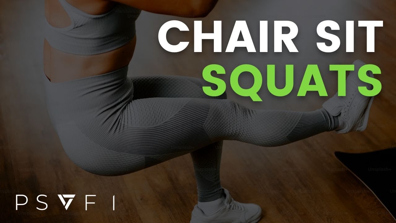 Chair Sit Squats - Psychology Fitness™ Training by PSYFI - YouTube