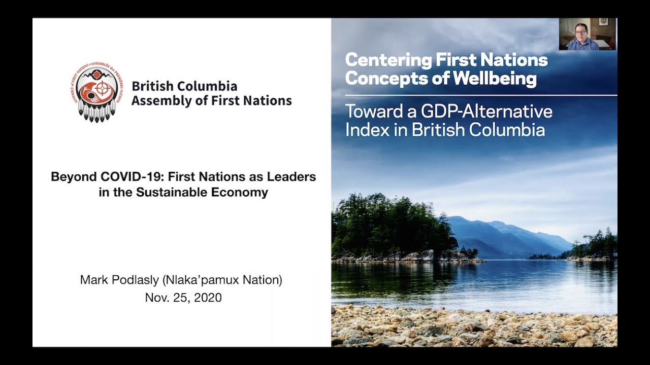 Centering First Nations Concepts of Wellbeing: Towards a GDP ...