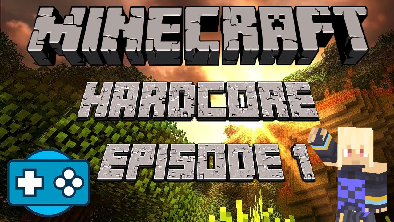 Minecraft Hardcore Episode 1 Youtube