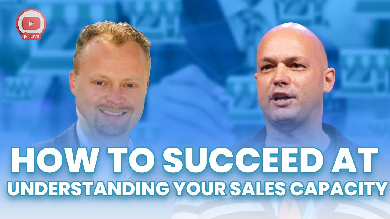 How to Succeed at Understanding Your Sales Capacity - YouTube