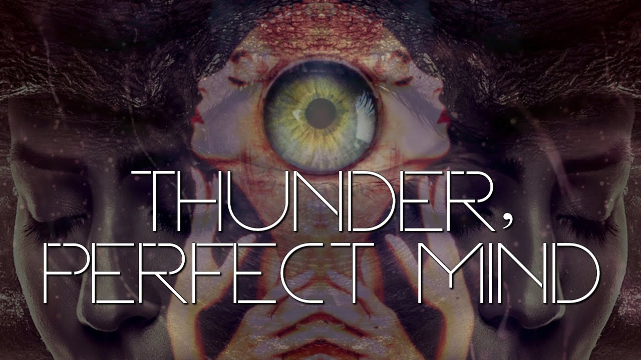 Thunder, Perfect Mind - Gnostic Poem found in the Nag Hammadi Library ...