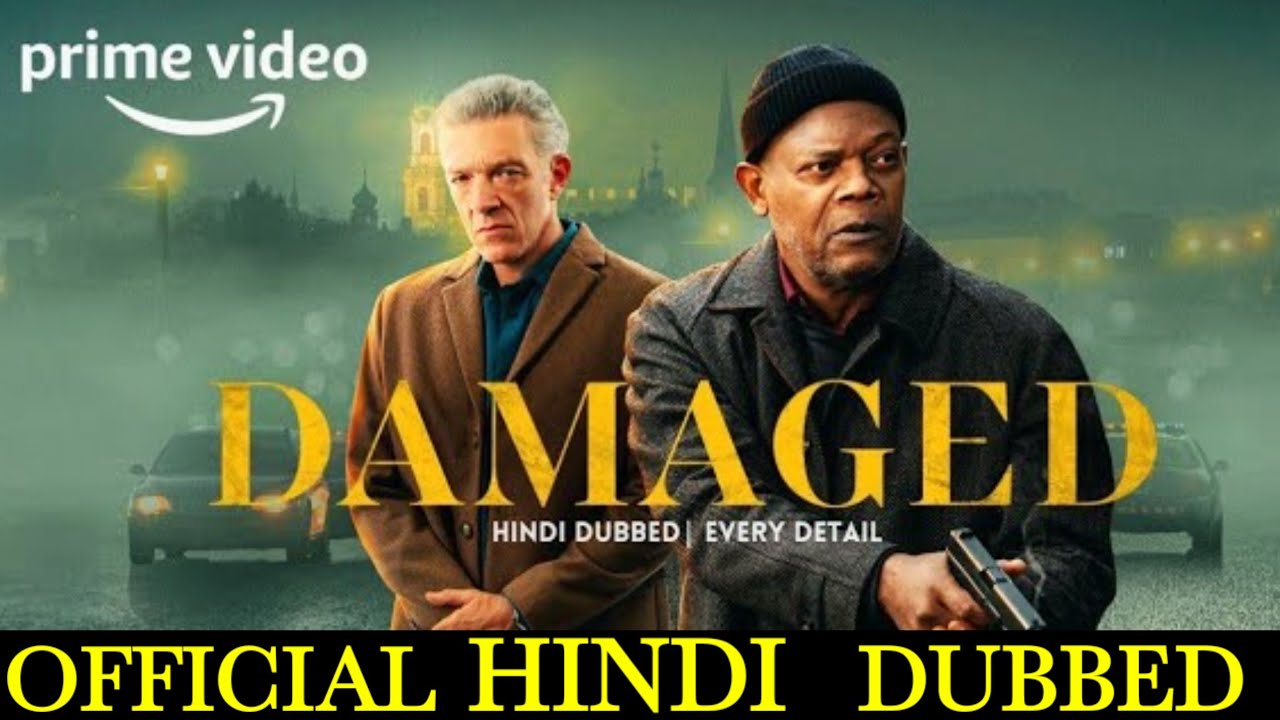Damaged Hindi Dubbed & Every Details|Damaged Movie Review|Damaged ...