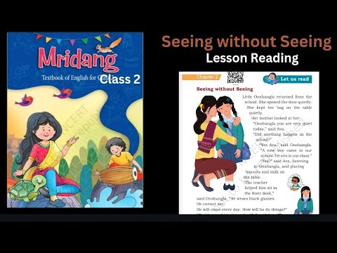 Seeing without Seeing | Class 2 | Lesson Reading Mridang | Chapter 2 ...