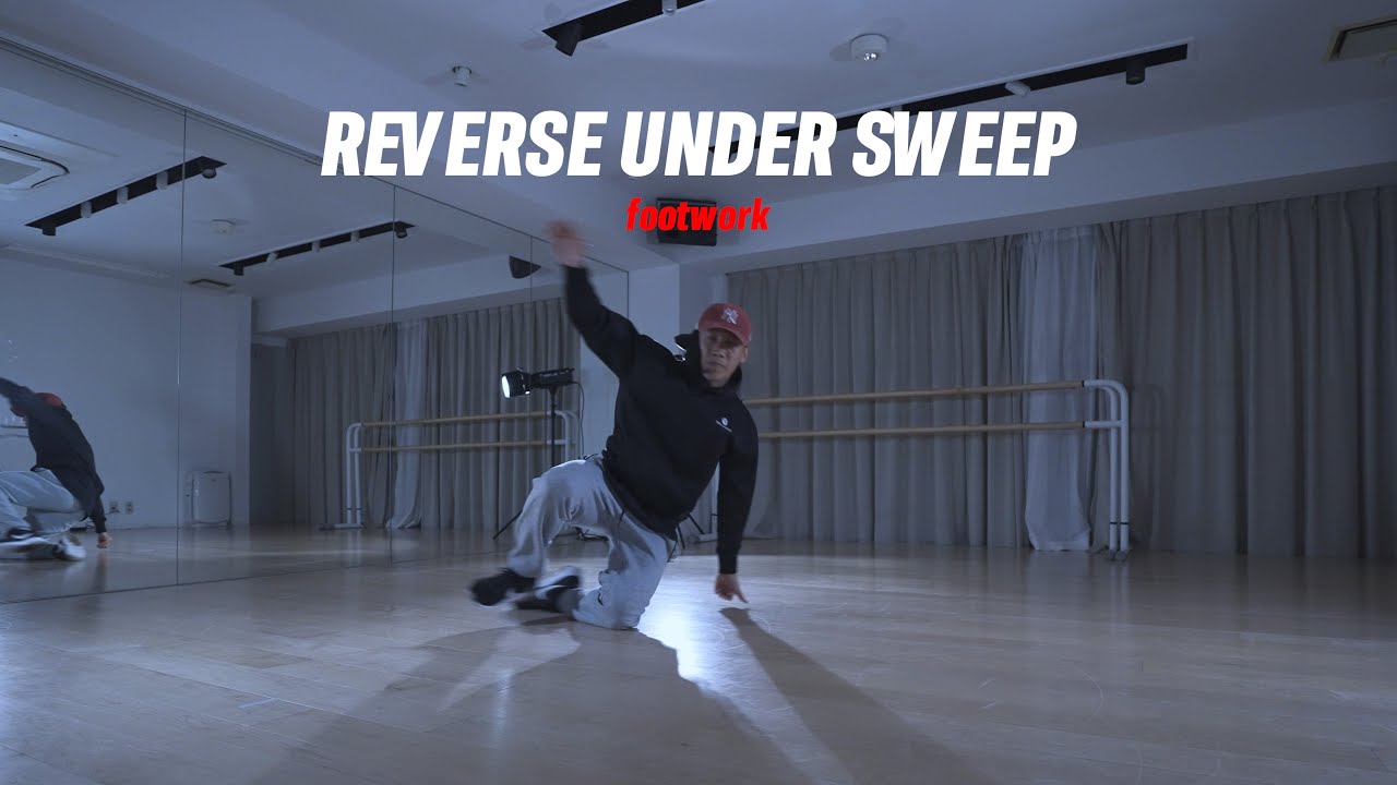 How to Breakdance|FLOORWORK| 街舞教学 | 排腿 |REVERSE UNDER SWEEP (Knee ...