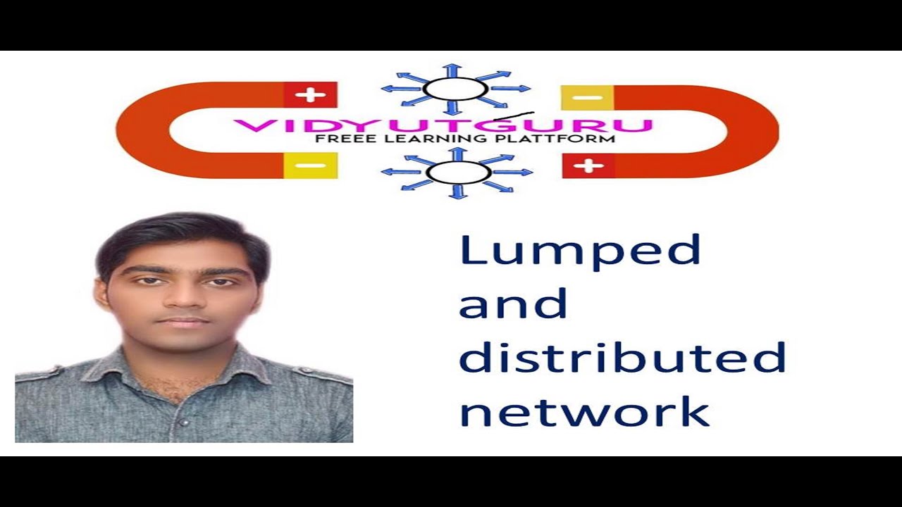 Lumped and distributed network - YouTube