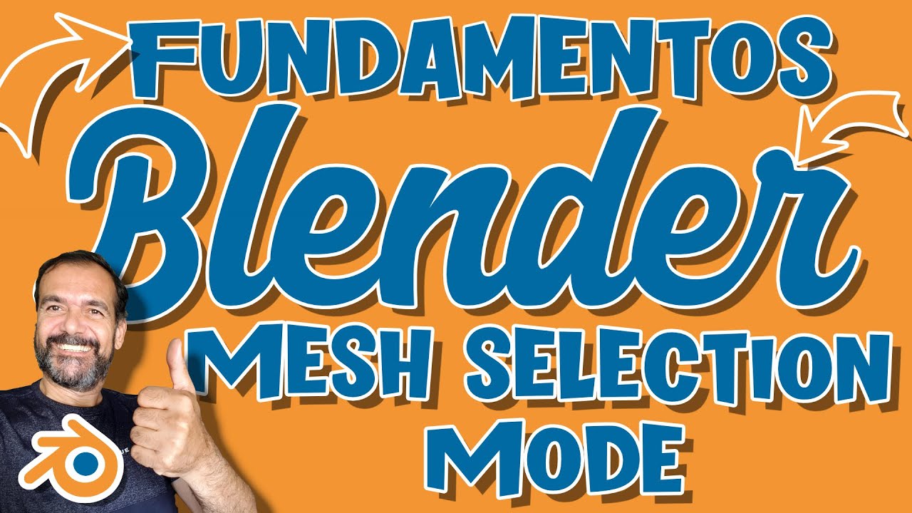 Introdução aos fundamentos do Blender 3D - Mesh Selection Mode - YouTube