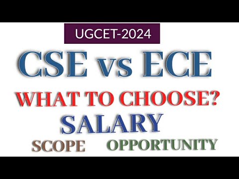 ECE vs CSE WHICH IS BETTER?#cet2024 #kea #vtu #cs #ece - YouTube