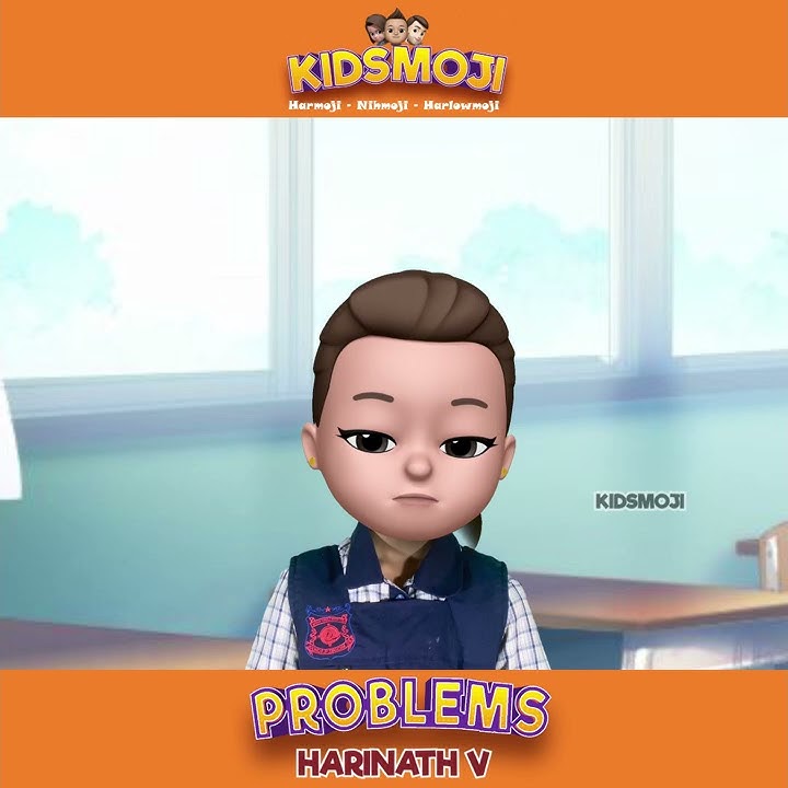 PROBLEMS | S1 E6 | #KIDSMOJI | HARINATH V - YouTube