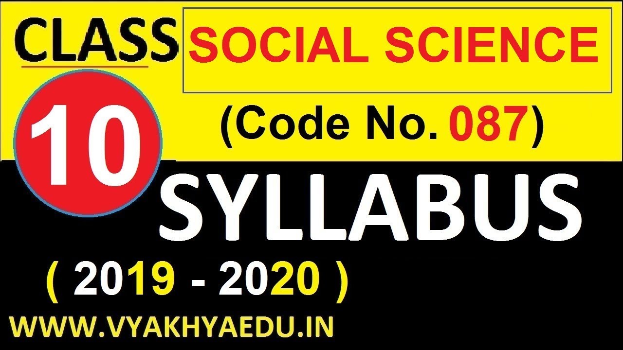 CLASS 10 SOCIAL SCIENCE SYLLABUS 2019 20 COURSE STRUCTURE MARKS class-10-social-science-syllabus-2019-20-course-structure-marks