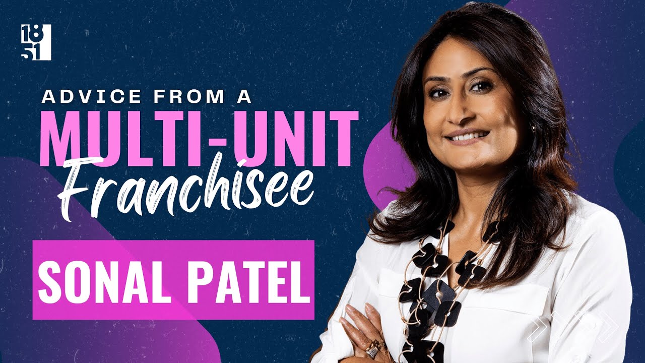 Advice From a Multi-Unit Franchisee: Sonal Patel, Woodhouse Spas - YouTube