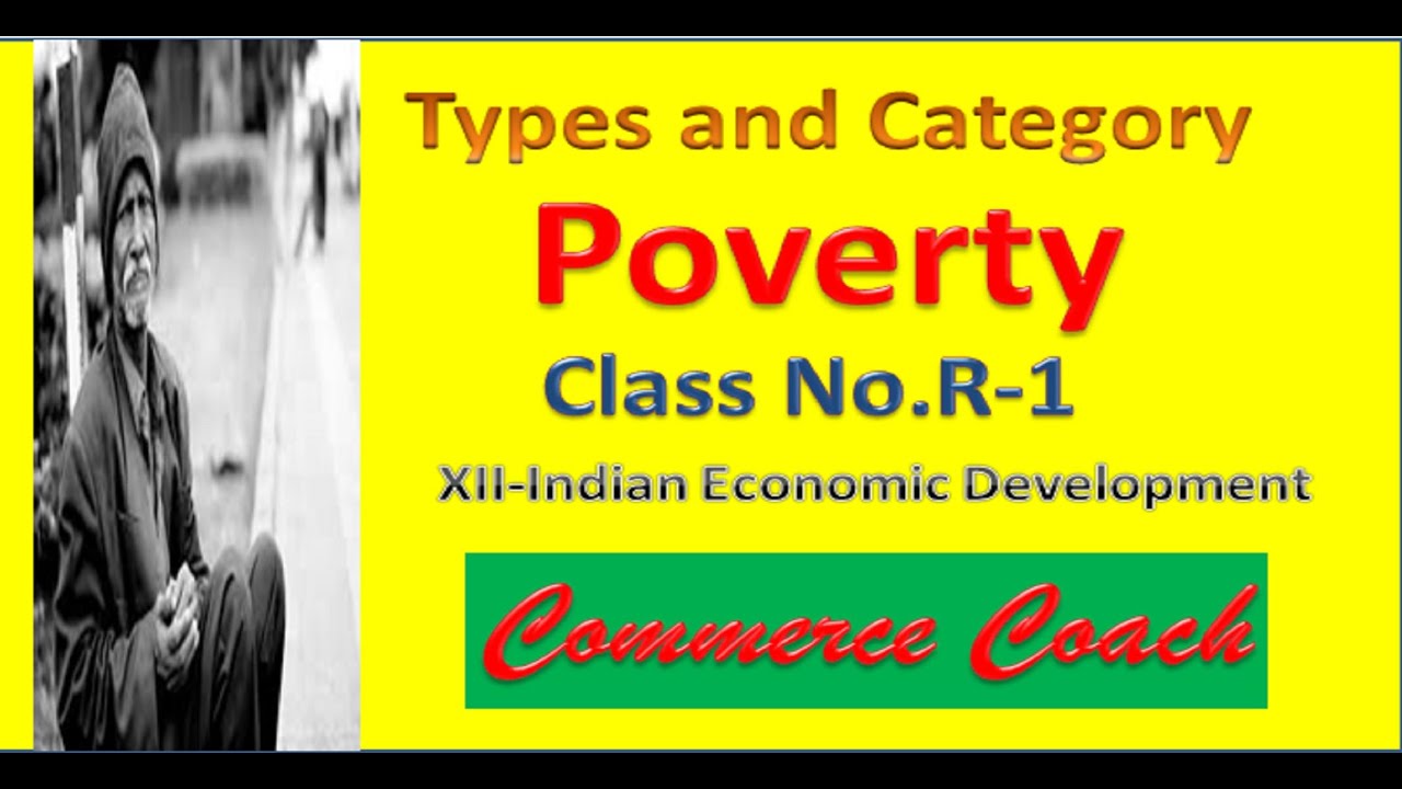 Poverty -Types and Category - YouTube