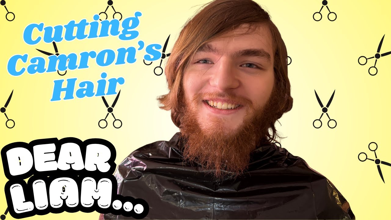 CUTTING CAMRON'S HAIR (Dear Liam) - YouTube