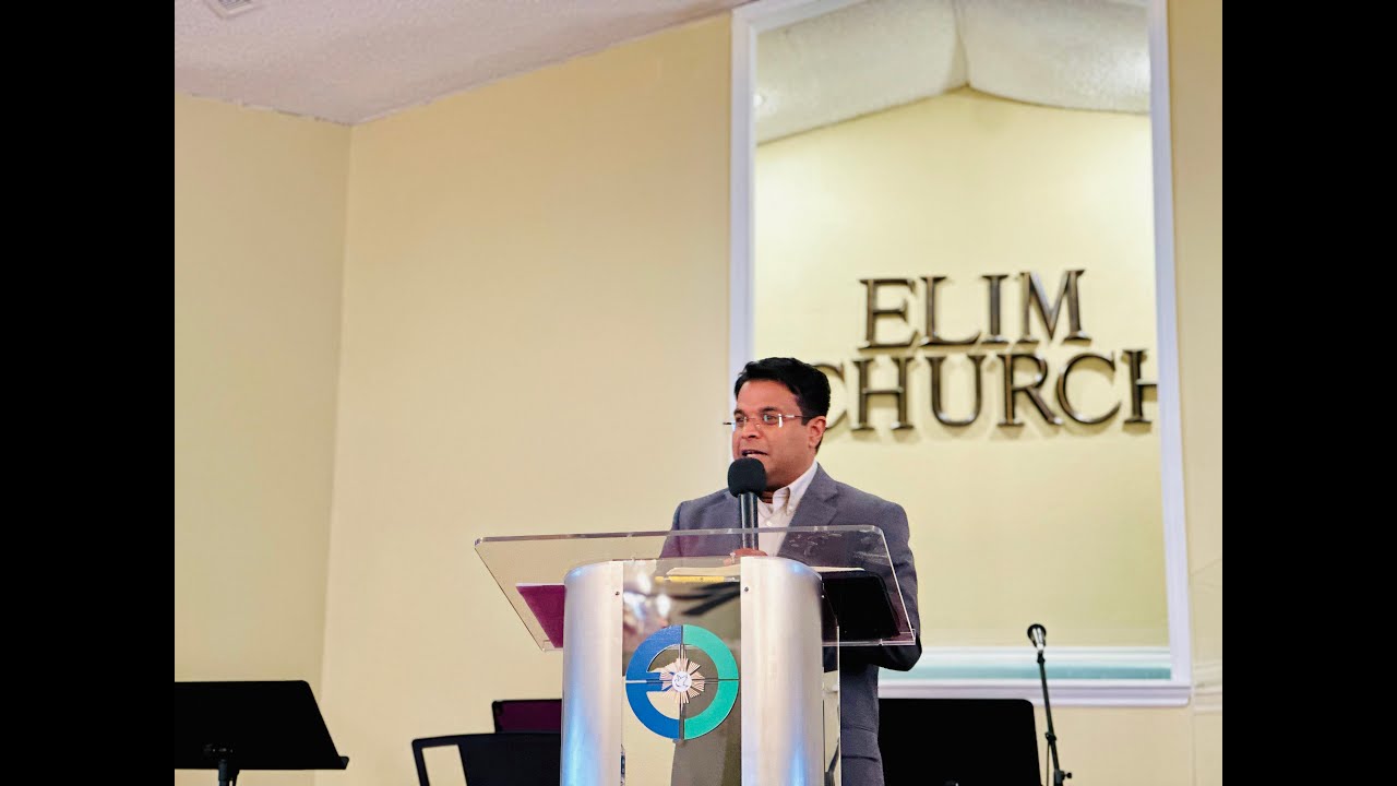 English Message: Pastor Anish V. Lukose "Healing for the Noble" ELIM ...