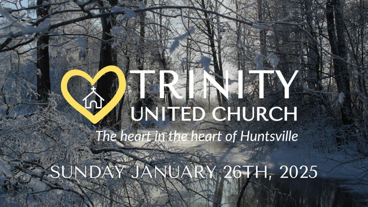 2025-01-26 Trinity Service - Friendship Sunday ~ Finding Our Tribe ...
