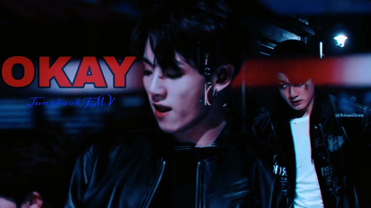 Bts Jungkook - OKAY [FMV] - YouTube