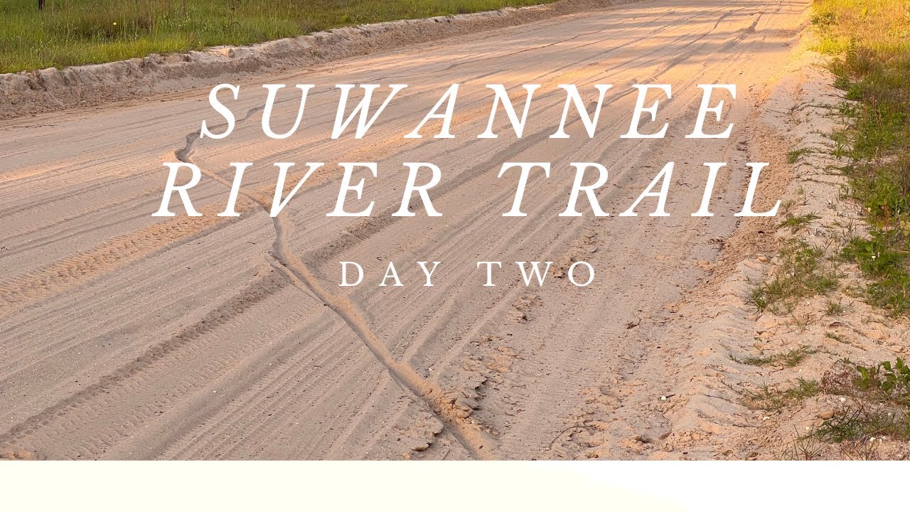 Day 2 of the Suwannee River Trail - YouTube