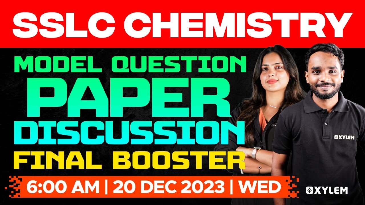 SSLC Chemistry | Model Question Paper Discussion - Final Booster ...
