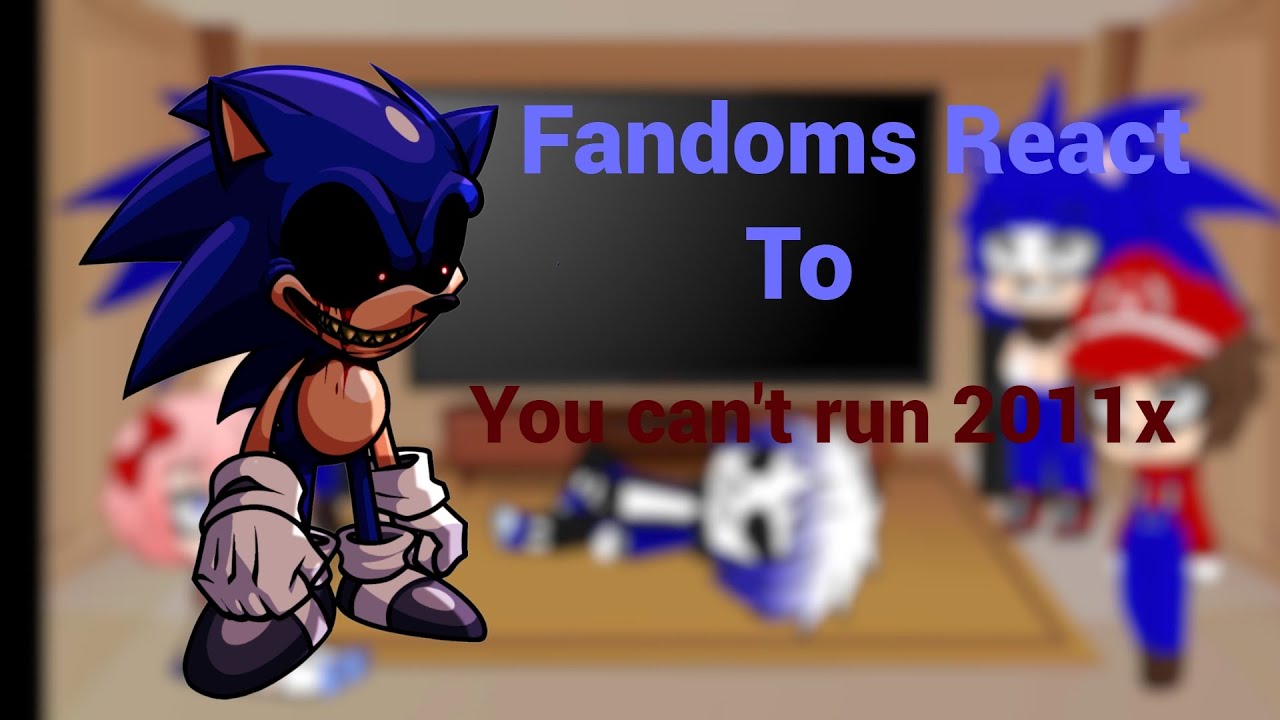 Fandoms react to You can't run 2011x - YouTube