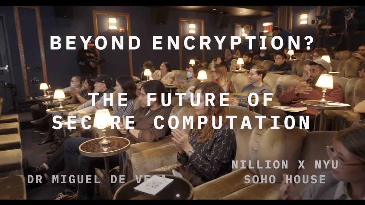 "A Future Beyond Encryption”: Presented by Nillion Chief Scientist to ...