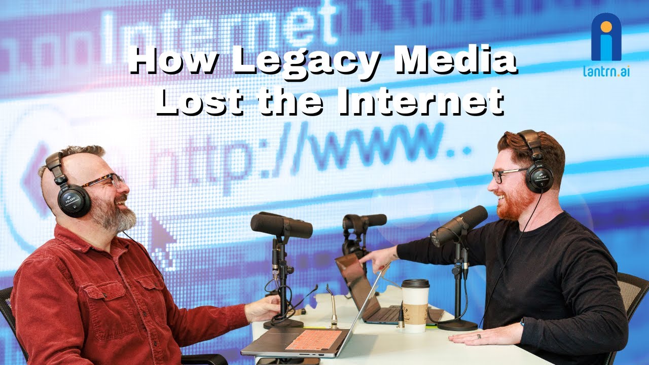 How Legacy Media Lost the Internet - YouTube