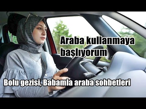 BABAMLA ARABA SOHBETLERİ  | Bolunun Doğası,Mudurnu #VLOG