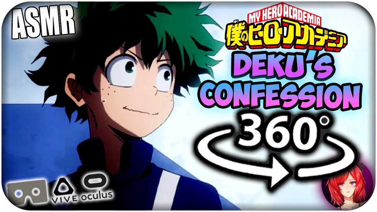 Deku's Confession~ [ASMR] 360: My Hero Academia 360 VR - YouTube