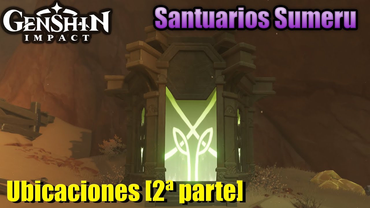 Ubicación Santuarios de Sumeru [2a parte]🏛️| Genshin Impact - YouTube