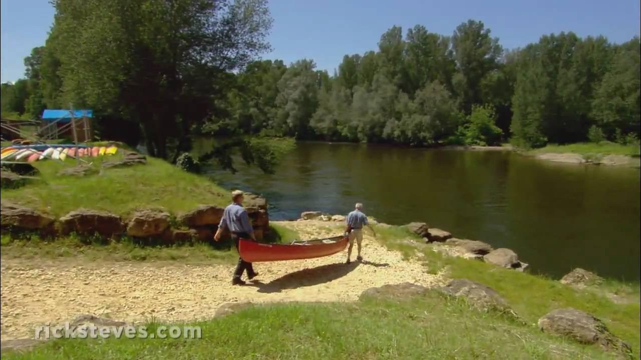 The Dordogne, France: Relaxing River - Rick Steves’ Europe Travel Guide ...