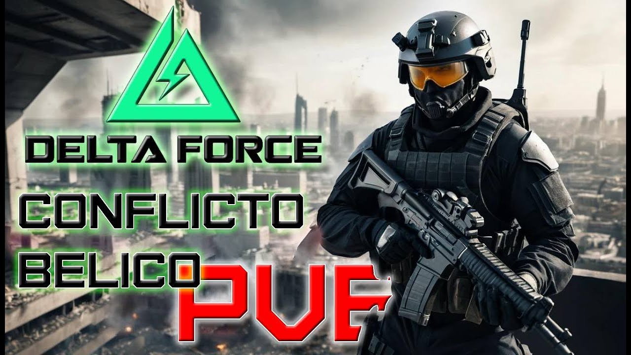 Conflicto Bélico PVE en Delta Force - BIEN para practicar AIM y Skills ...
