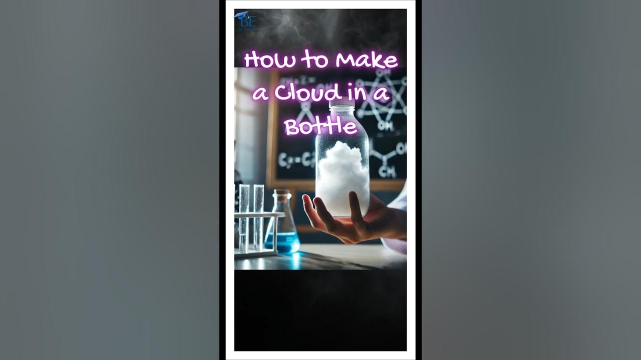 🌫️ How to Make a Cloud in a Bottle! Easy Science Experiment ☁️🔬 / # ...