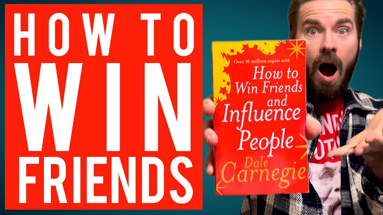 How to Win Friends and Influence People - Book Review & Summary - YouTube
