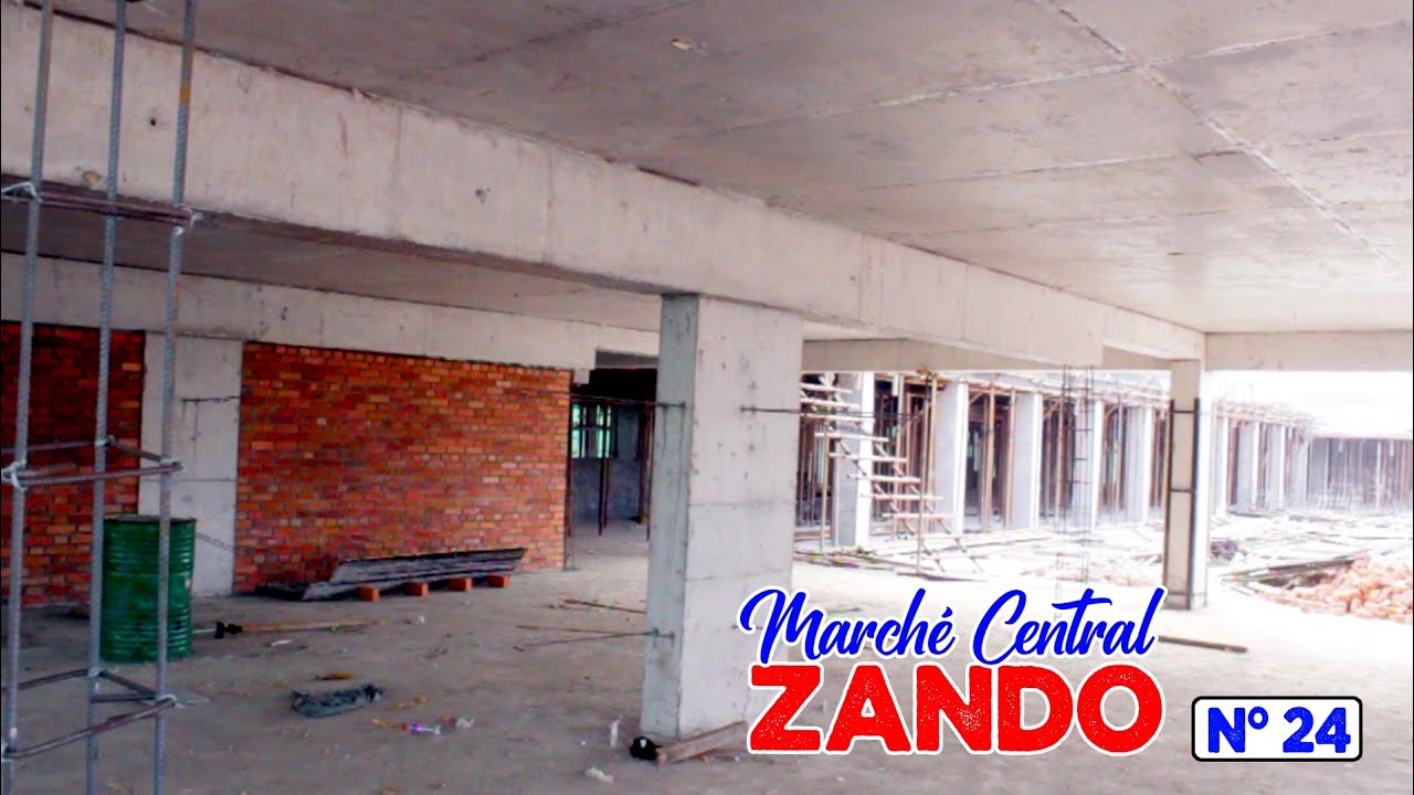 💯% TRAVAUX ZANDO N°24 : TOUS LES 4 COINS DU MARCHÉ CENTRAL SONT ÉQUIPÉS ...