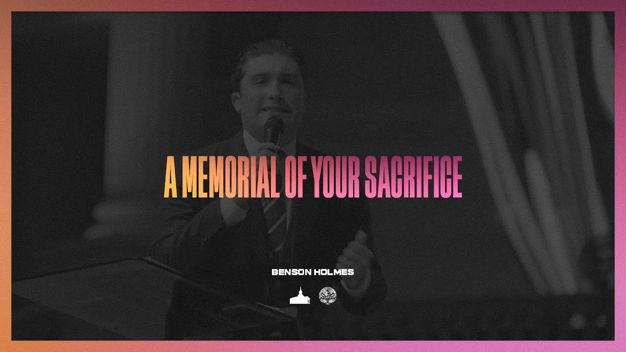 "A Memorial Of Your Sacrifice", Rev. Benson Holmes | 12/05/2023 - YouTube