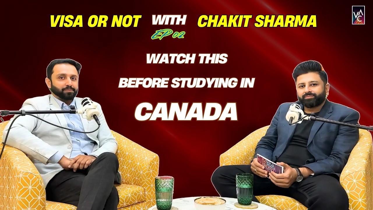 Exposing Reality of Current Immigration Rules in Canada with Vishal ...