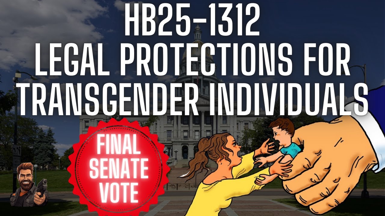 Colorado HB25-1312 Trans Protection Bill SENATE FINAL VOTE - YouTube