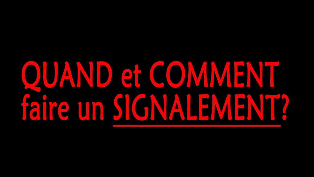 Comment faire un Signalement pour Maltraitance? - YouTube
