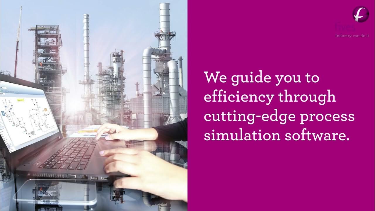Process simulation software & services | Discover Fives ProSim in 30 ...