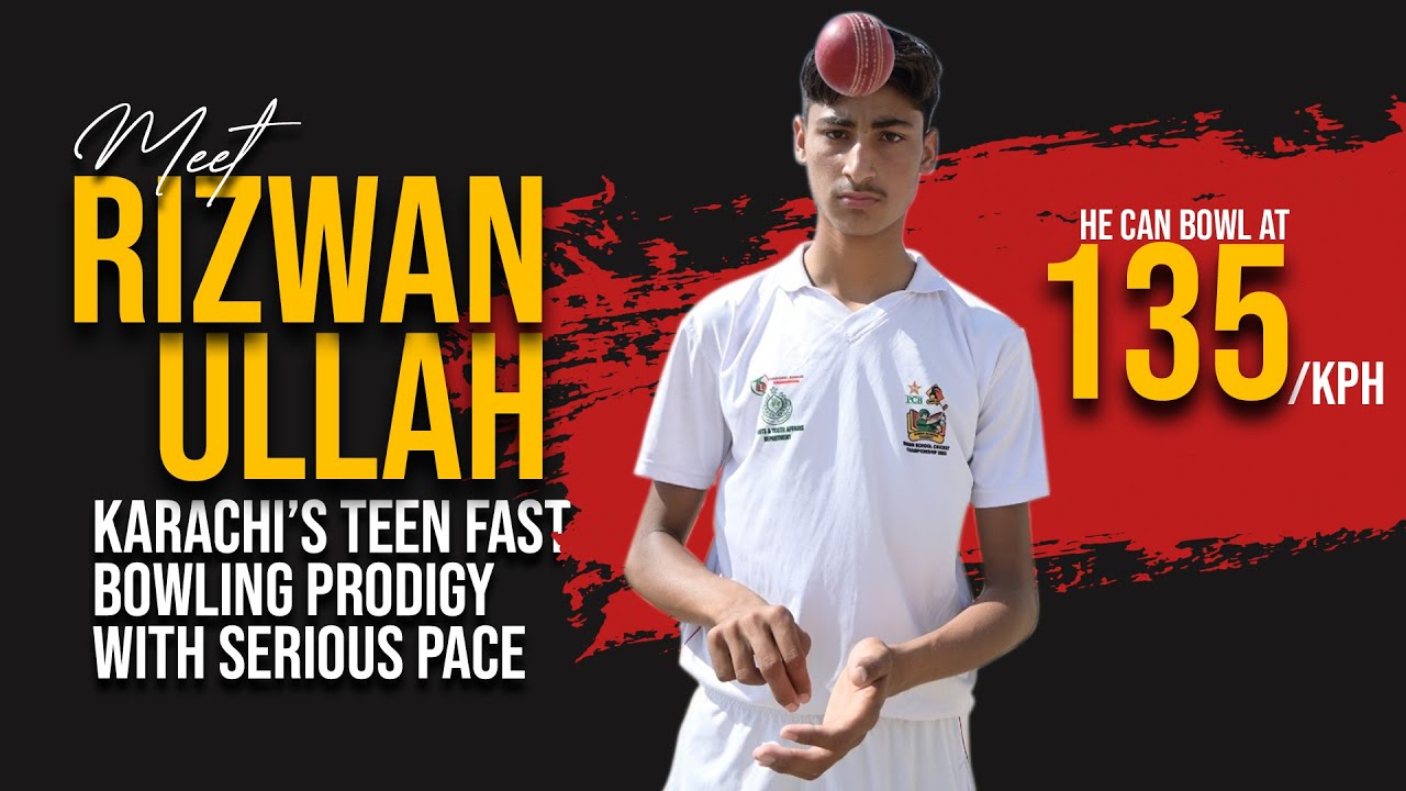 Meet Rizwan Ullah, Karachi’s teen fast bowling prodigy with serious pace - YouTube