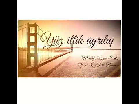 Yüz illik ayrılıq - dinlənəcək şeir