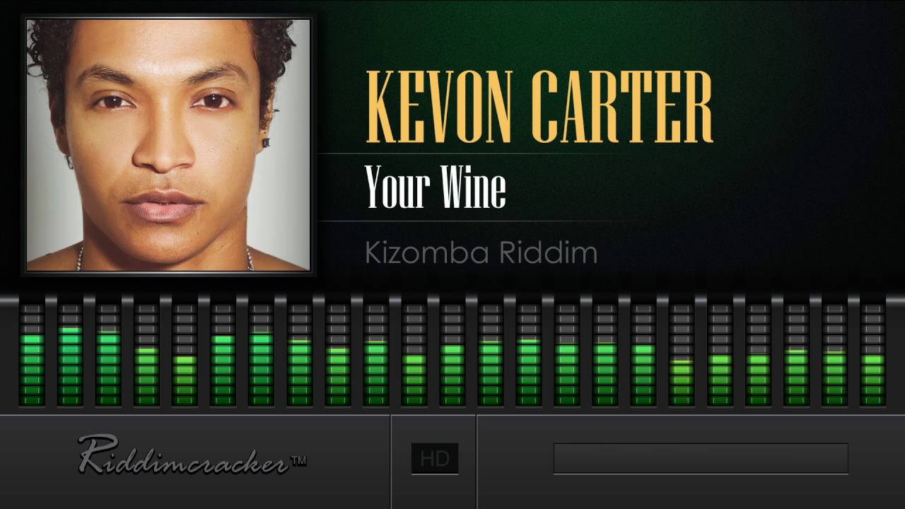 Kevon Carter - Your Wine (Kizomba Riddim) [Soca 2017] [HD] - YouTube