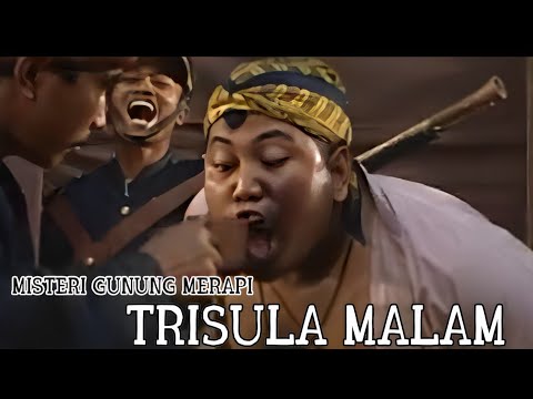 TRISULA MALAM - ALUR FILM MISTERI GUNUNG MERAPI - YouTube