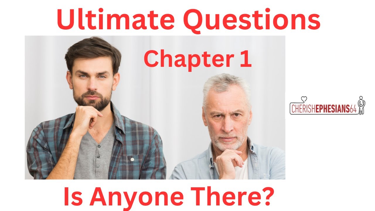 Ultimate Questions Episode 1. Is Anyone There? - YouTube