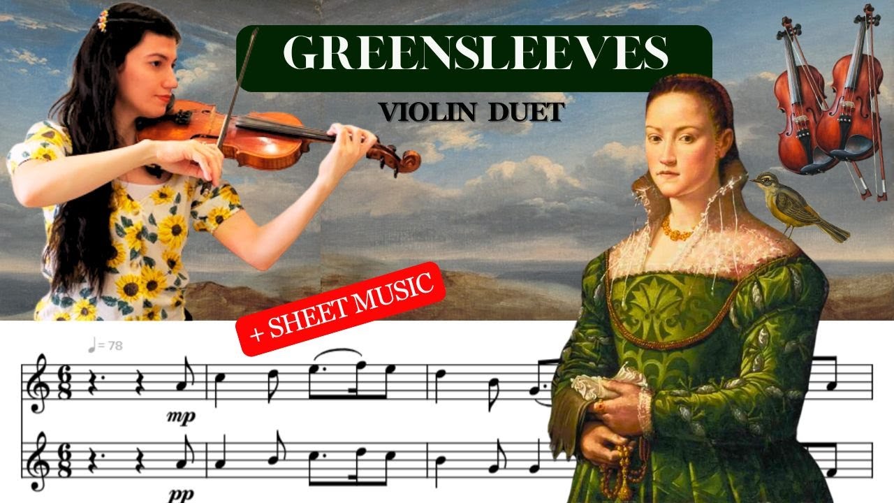 "Greensleeves/What Child Is This" Old English Folk Song - Violin Duet ...