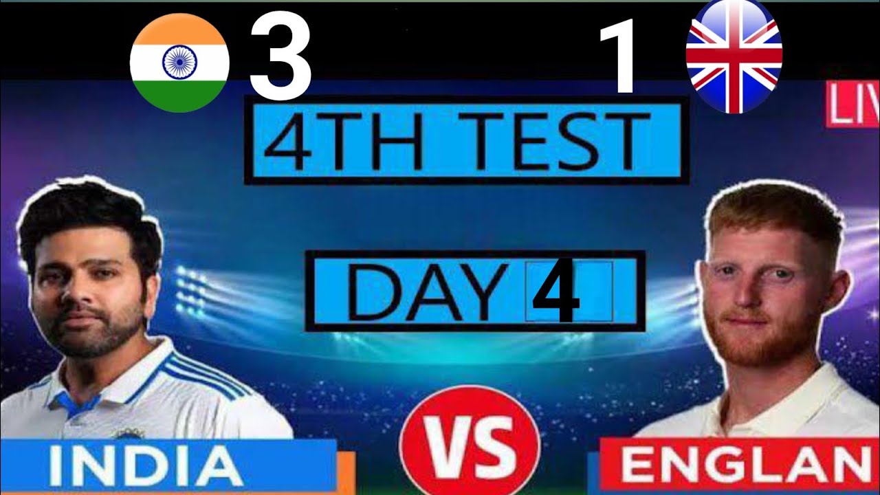 india vs england 4th test match 4th day 2024भारत बनाम इंग्लैंड चौथा ...