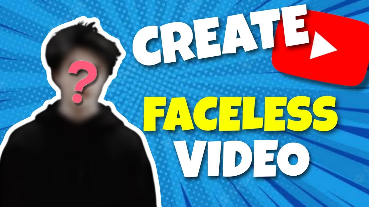 How To Make Faceless YouTube Video | Bina Face Dikhae Video kaise ...