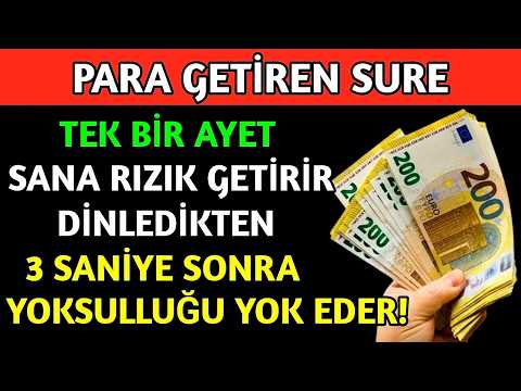 PARA GETİREN SURE! TEK BİR AYET SANA RIZIK GETİRİR, DİNLEDİKTEN 3 SANİYE SONRA YOKSULLUĞU YOK EDER!