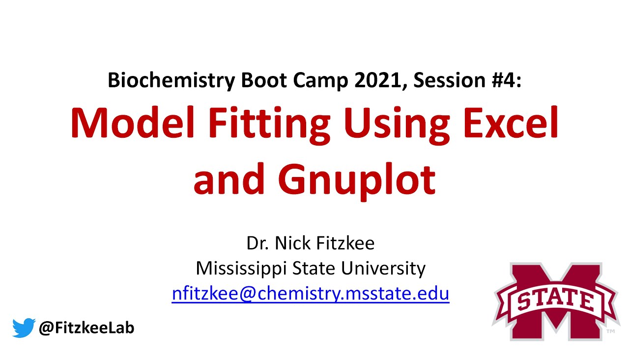 Model Fitting Using Excel And Gnuplot Session 4 Biochemistry Boot Camp 2021 Youtube