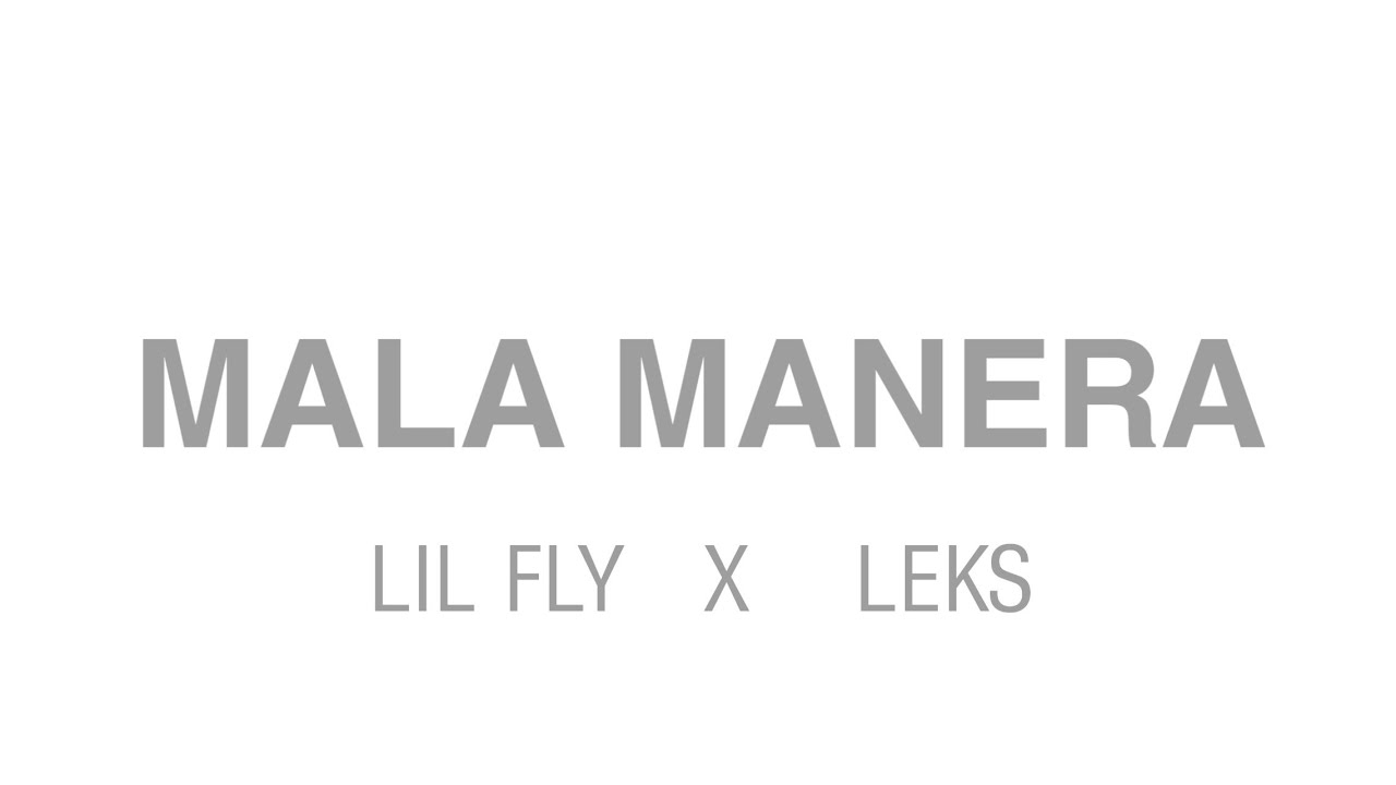 MALA MANERA - YouTube