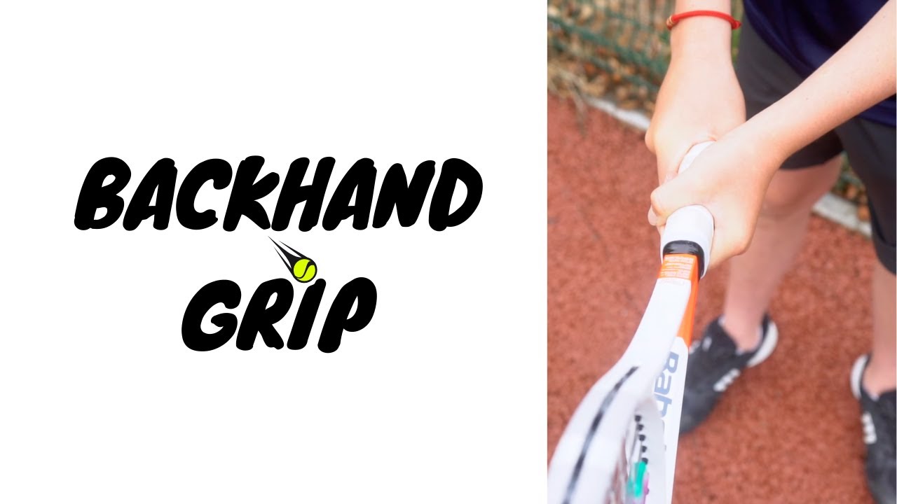 Backhand Grip - YouTube