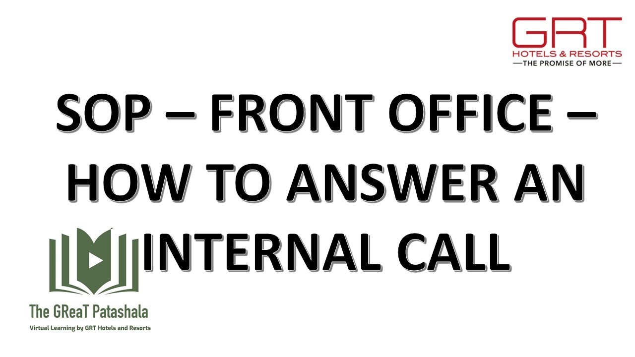 Front Office - How to answer an internal call - The GReaT Patashala ...